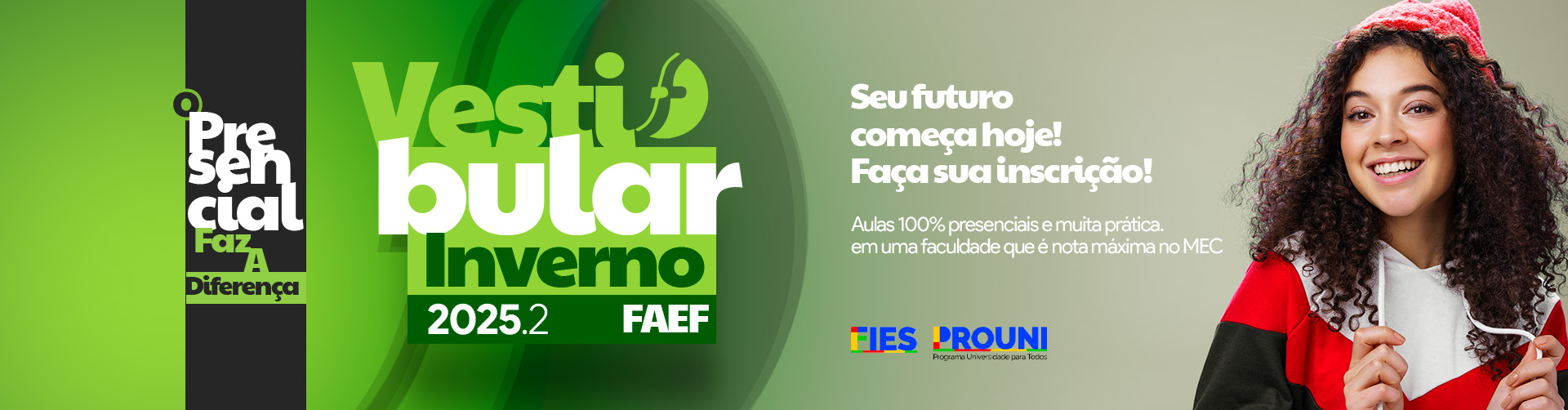 Edital - Vestibular - Faculdade FAEF - Garça/SP